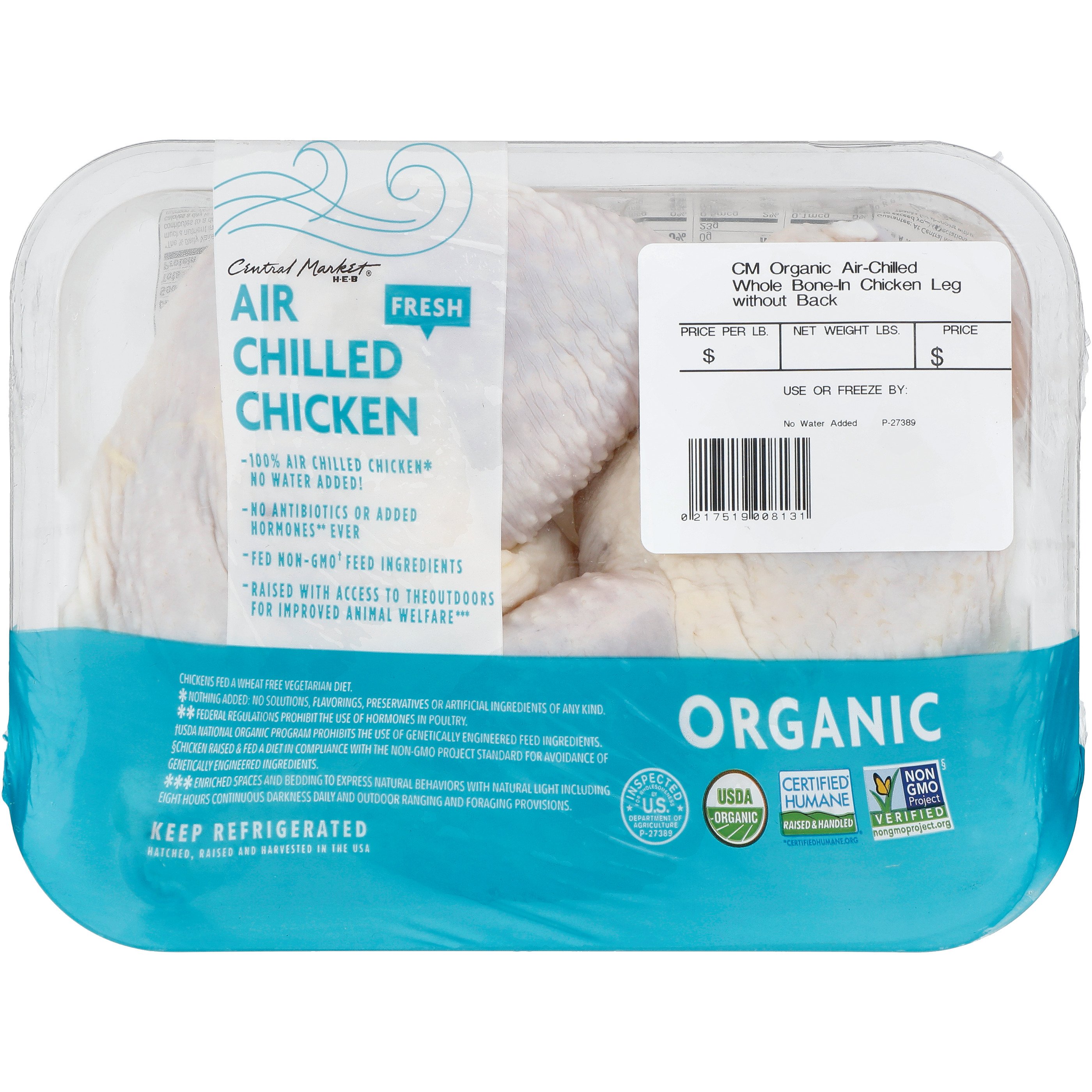 Central Market Organic Air-Chilled Whole Leg Chicken Bone-in | Central ...