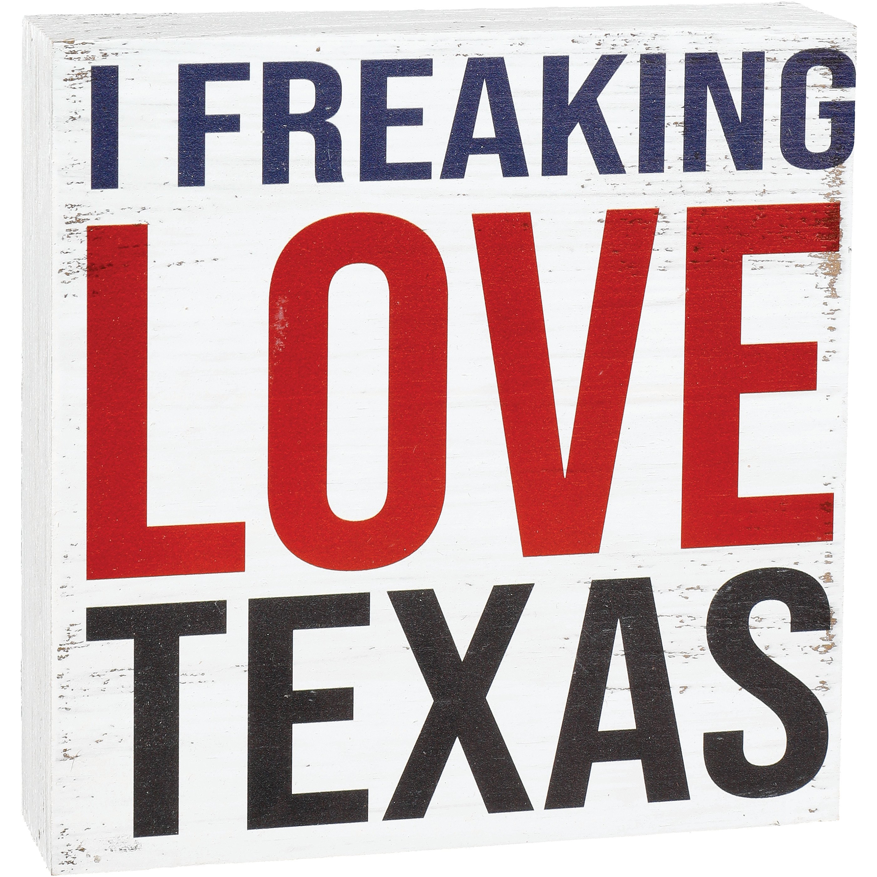 Texas Proud Freaking Love Texas Tabletop Sign - Shop Seasonal Decor at ...