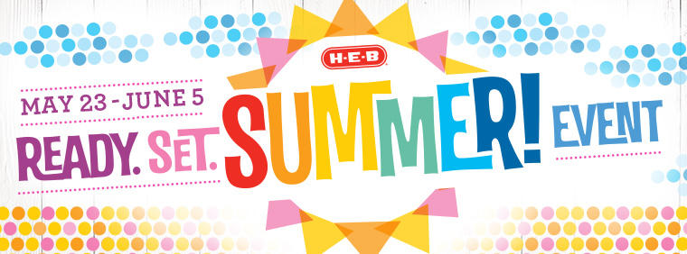 Ready, Set, Summer! | H-E-B